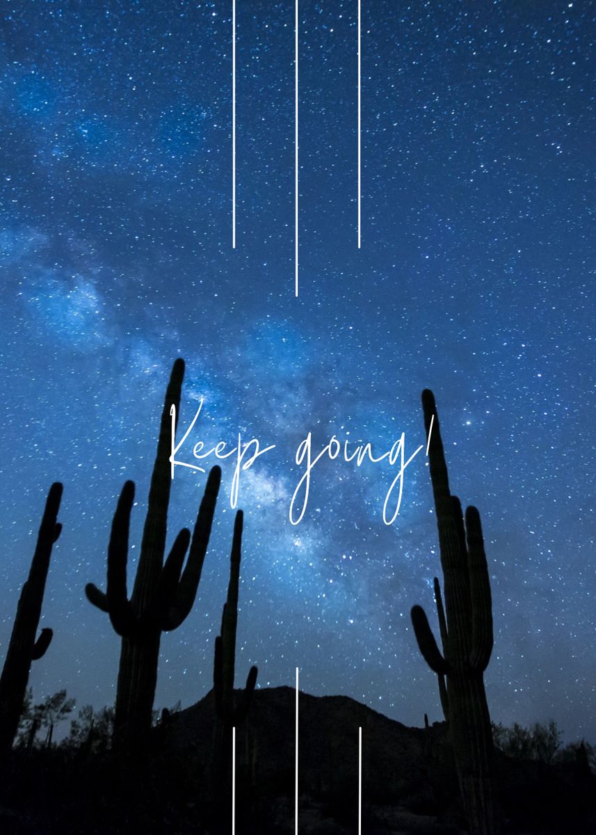 'Keep Going' Poster, picture, metal print, paint by Wolf Design Studios ...