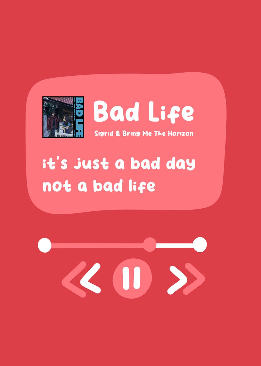 'Bad Life' Poster, picture, metal print, paint by MBLK | Displate