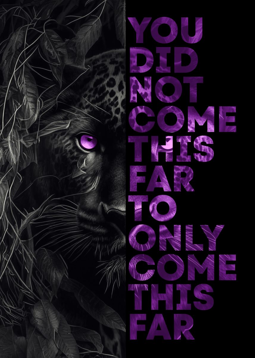 'Panther Animal Motivation' Poster, picture, metal print, paint by ...