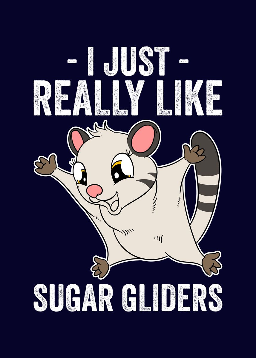 'Funny Sugar Glider Owner' Poster by MzumO | Displate