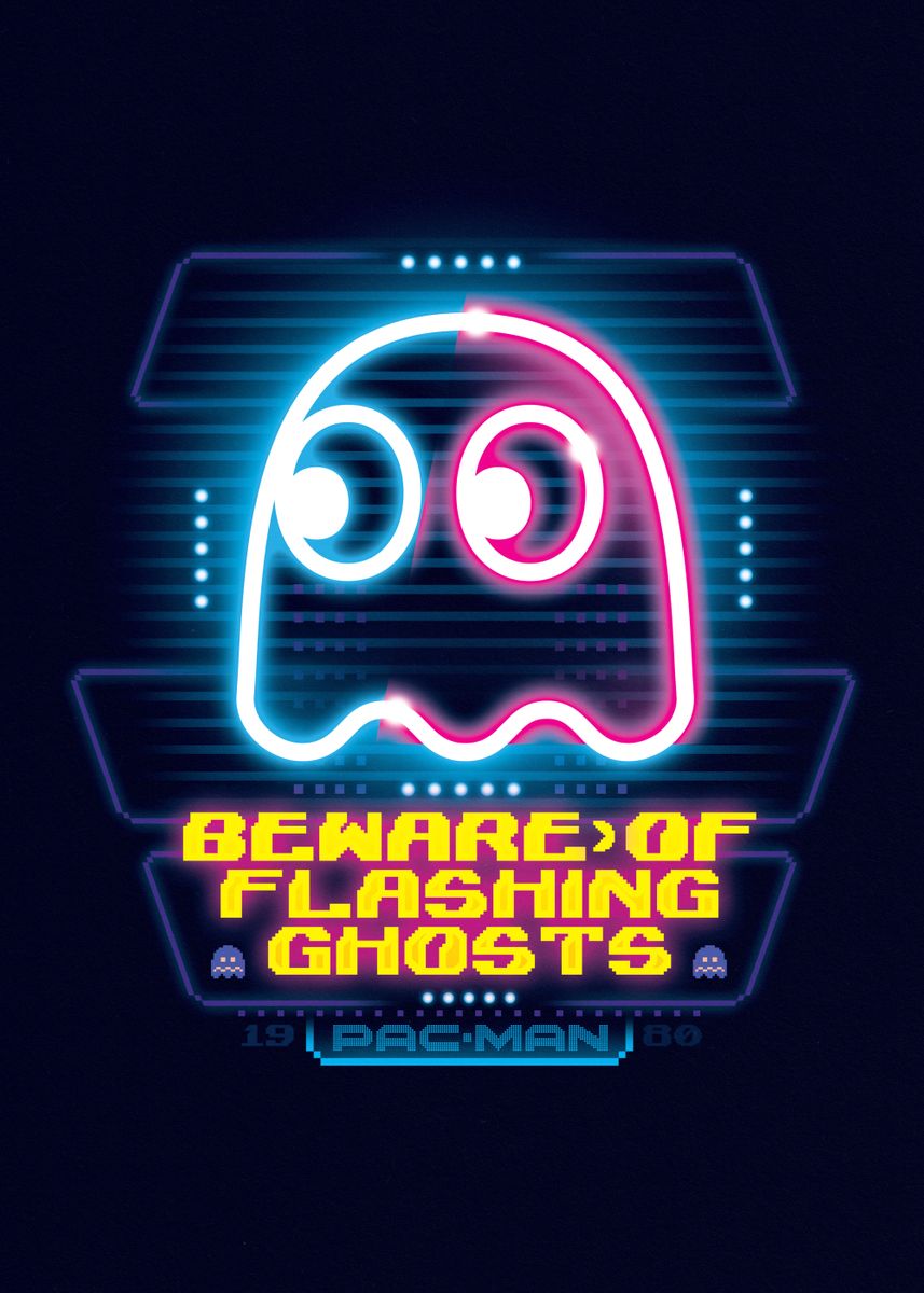 'Beware of flashing GHOSTS' Poster, picture, metal print, paint by PAC ...