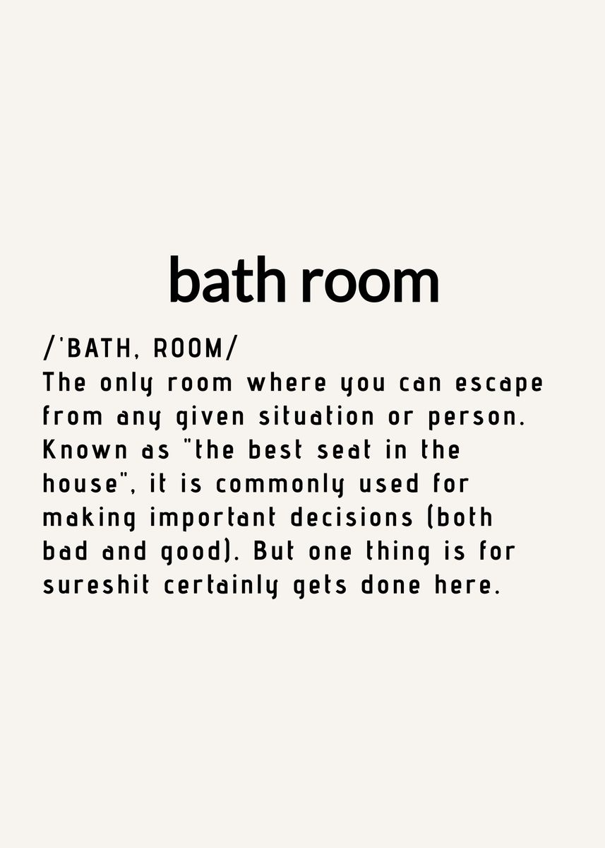 'Bathroom Definition' Poster, picture, metal print, paint by 1x Merch ...