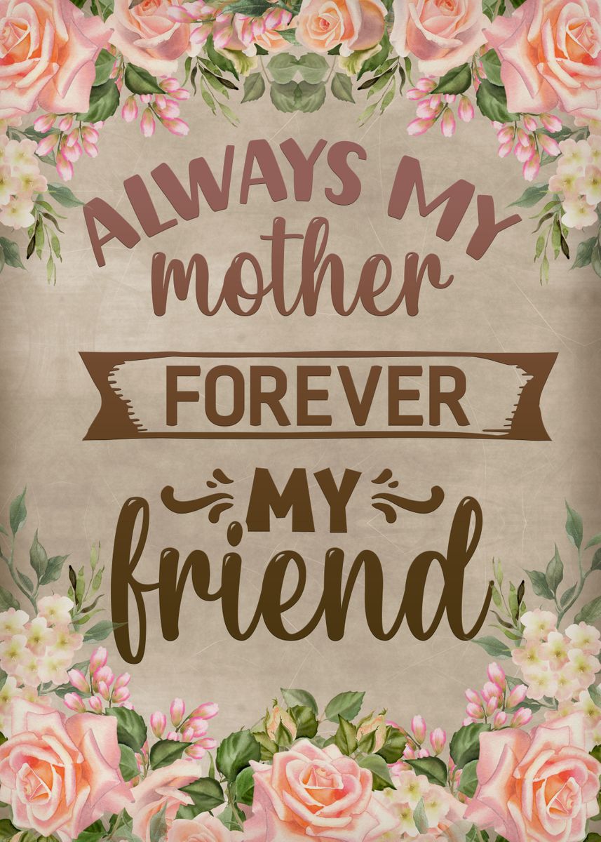 'Always my mother' Poster, picture, metal print, paint by XandYart ...