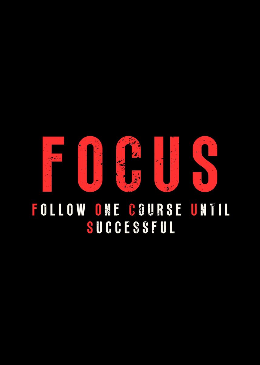 'Focus Motivation' Poster, picture, metal print, paint by Yess | Displate