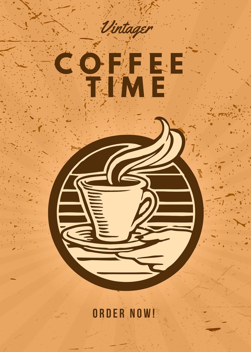 'Vintage Coffee time ' Poster, picture, metal print, paint by Vardi ...