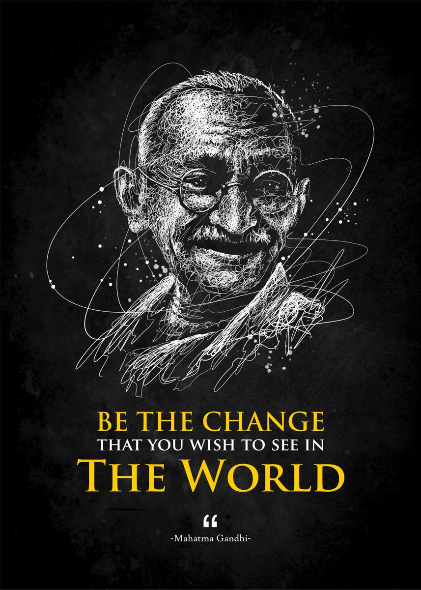 'mahatma gandhi quote' Poster, picture, metal print, paint by yunur ...