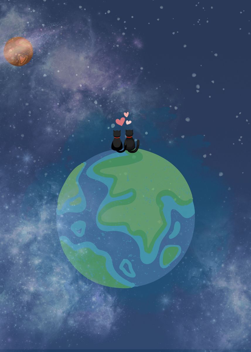 'love cat earth' Poster, picture, metal print, paint by Travel Travel ...