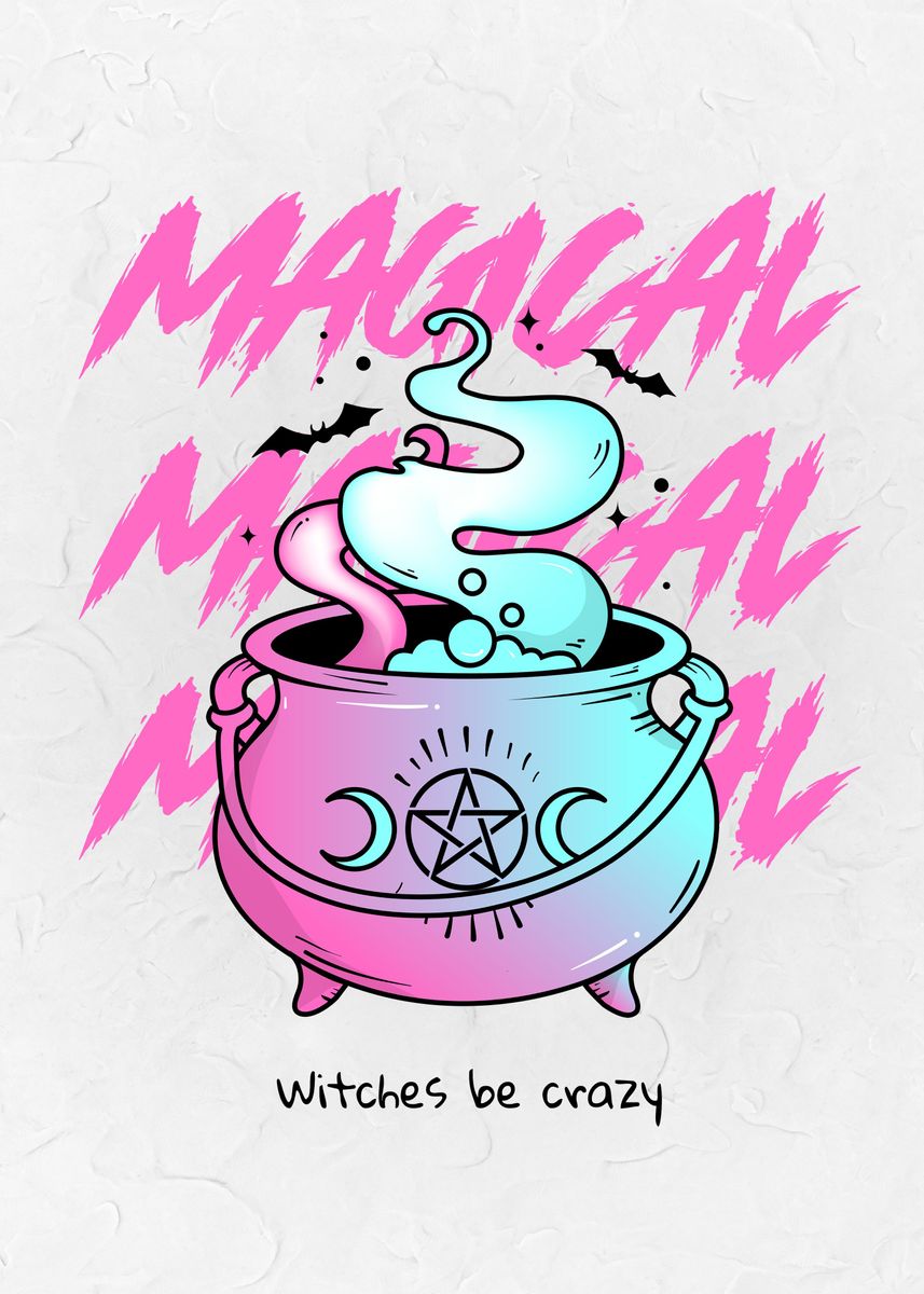 'Magical Witches be Crazy' Poster, picture, metal print, paint by NIZAM ...