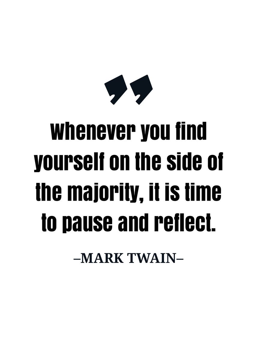 'Mark Twain quote' Poster, picture, metal print, paint by Gembull Art ...