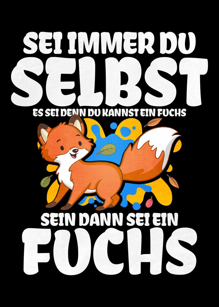 'Fox Fuchs German Quote' Poster, picture, metal print, paint by Hexor ...