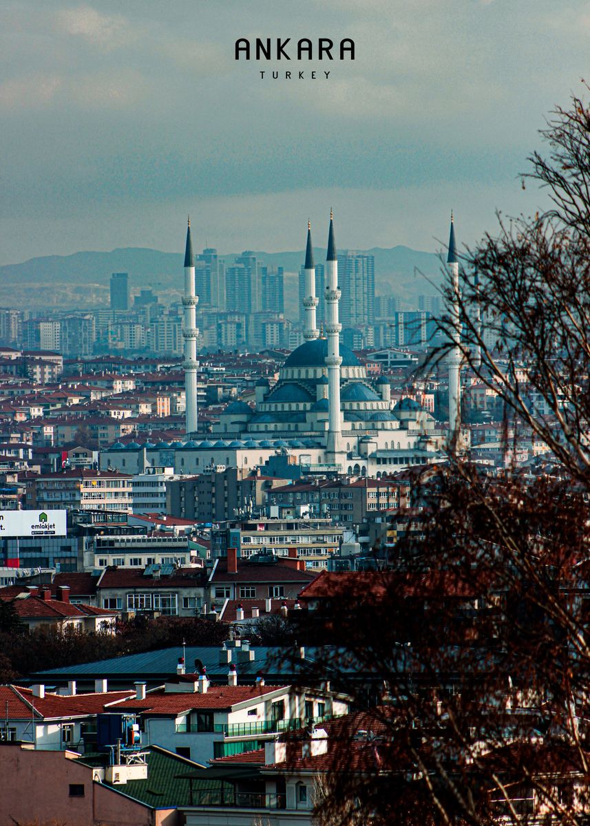 'Ankara ' Poster, picture, metal print, paint by Travel Addict | Displate