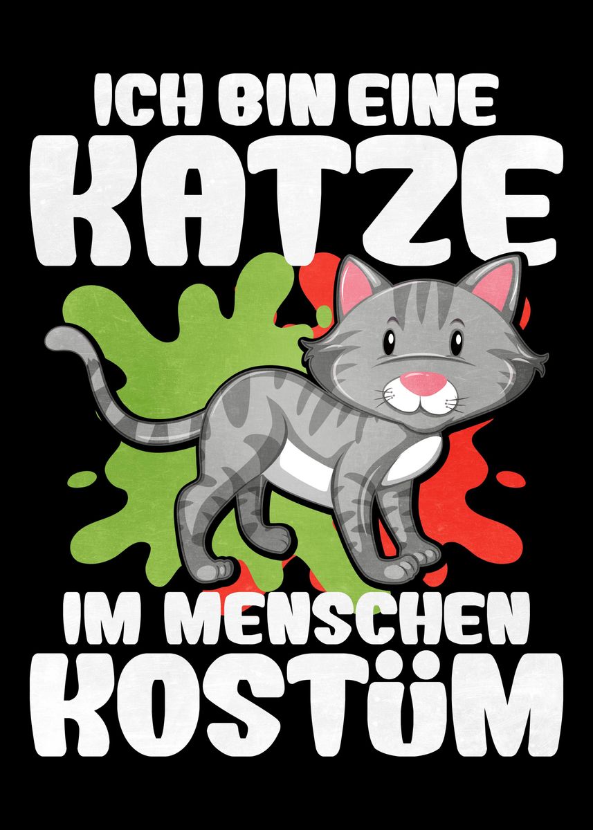 'Cat German Quote' Poster, picture, metal print, paint by Hexor | Displate