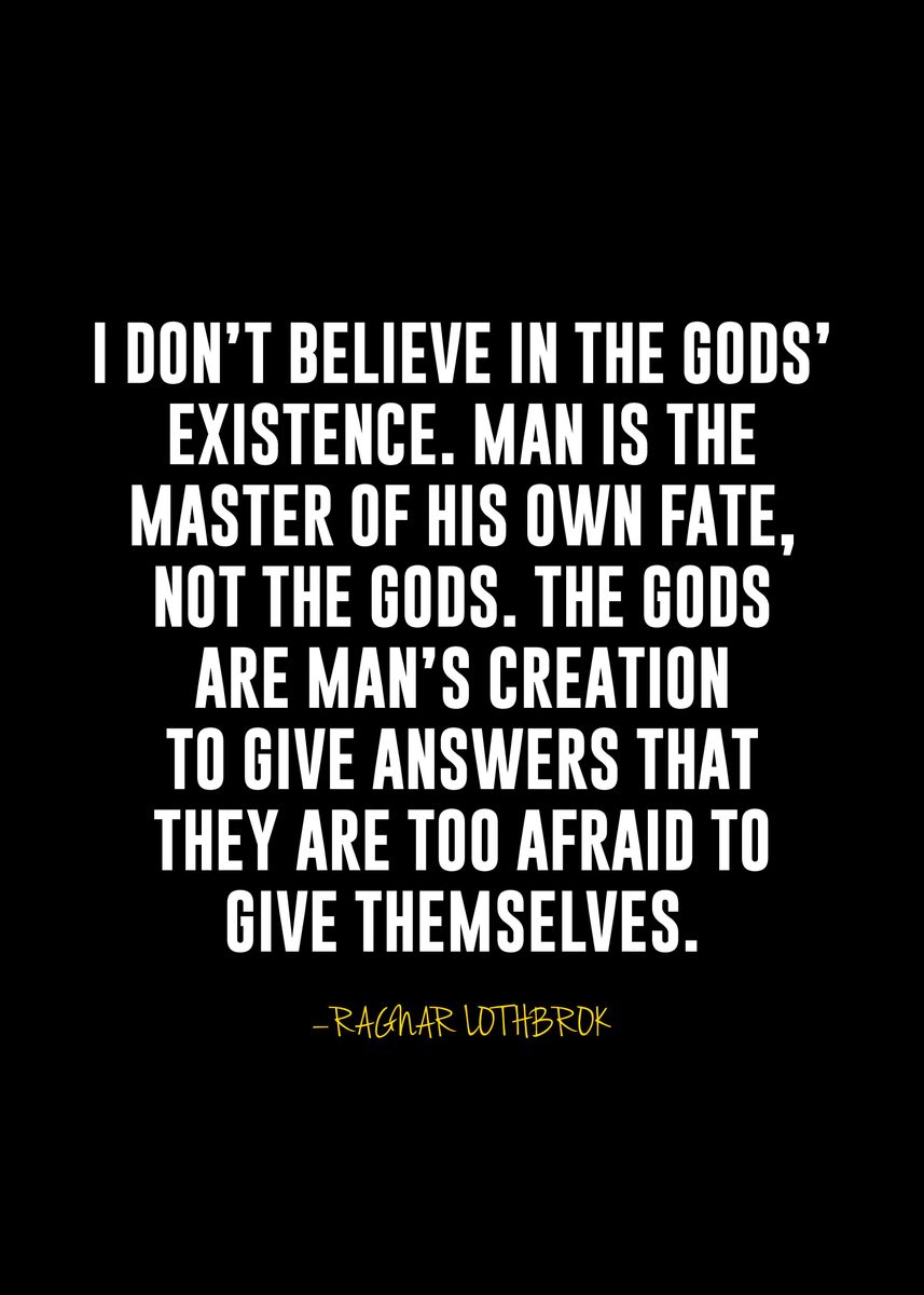 'RAGNAR LOTHBROK quote' Poster, picture, metal print, paint by Gembull ...