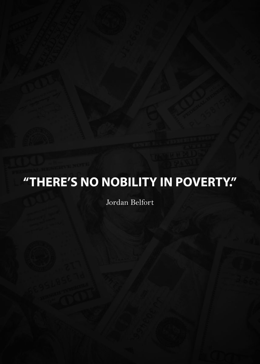 'No Nobility in Poverty' Poster, picture, metal print, paint by ...