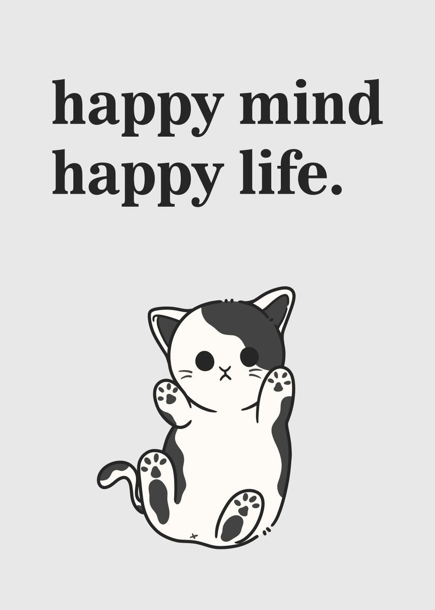 'a cat illustration quotes' Poster, picture, metal print, paint by MBLK ...
