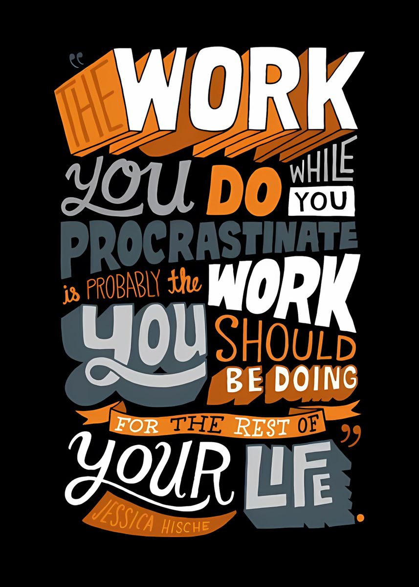 'The Work You Should Do' Poster, picture, metal print, paint by Reality ...