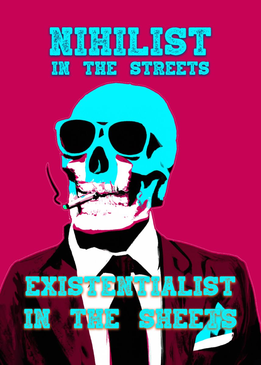 'Nihilist In The Streets' Poster by Atanas Popovski | Displate