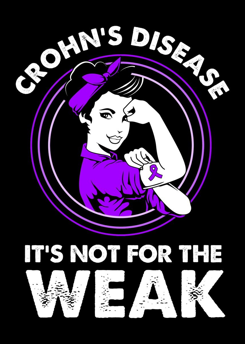 'Crohns Disease Fighter' Poster, picture, metal print, paint by ...