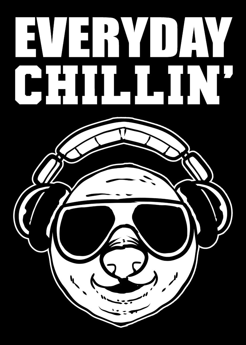 'Everyday Chillin Musician ' Poster, picture, metal print, paint by ...