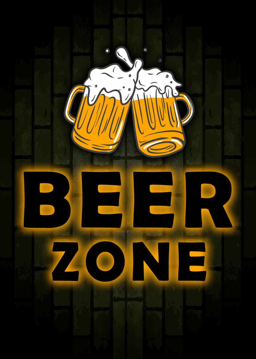 'Beer Zone Neon' Poster, picture, metal print, paint by Art Funny ...