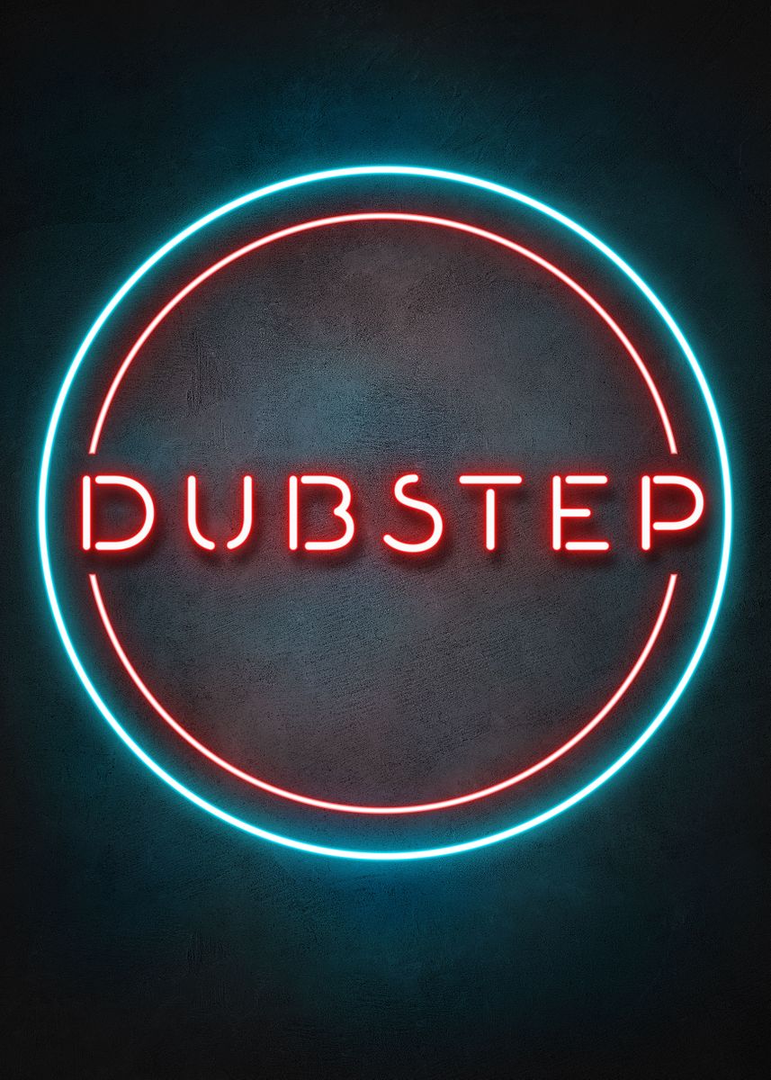 'DUBSTEP' Poster, picture, metal print, paint by KIMIDIGI | Displate