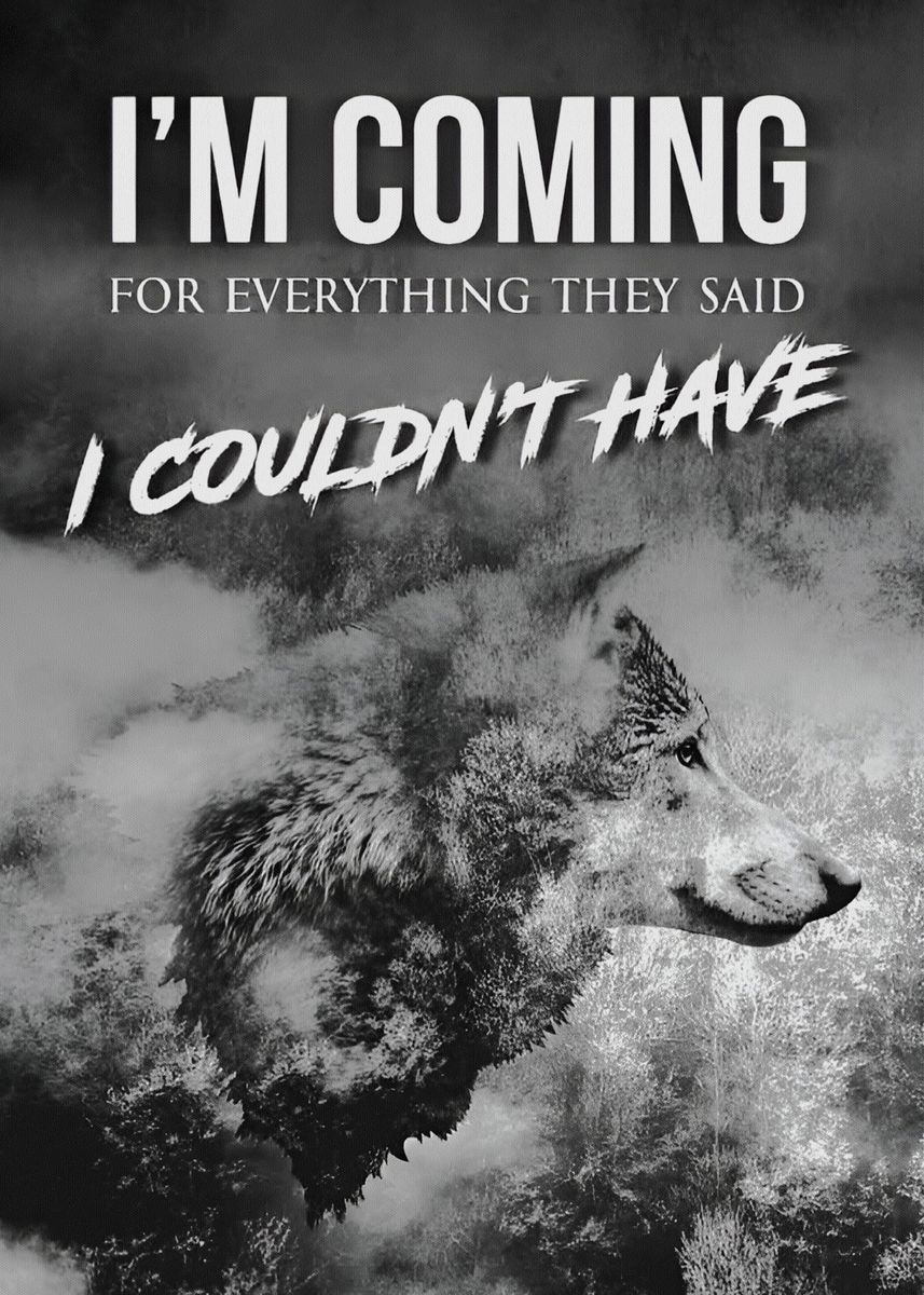 'Coming for Everything' Poster, picture, metal print, paint by ...