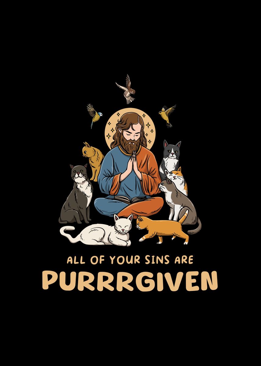 'Cat as Jesus Humour for a' Poster, picture, metal print, paint by ...