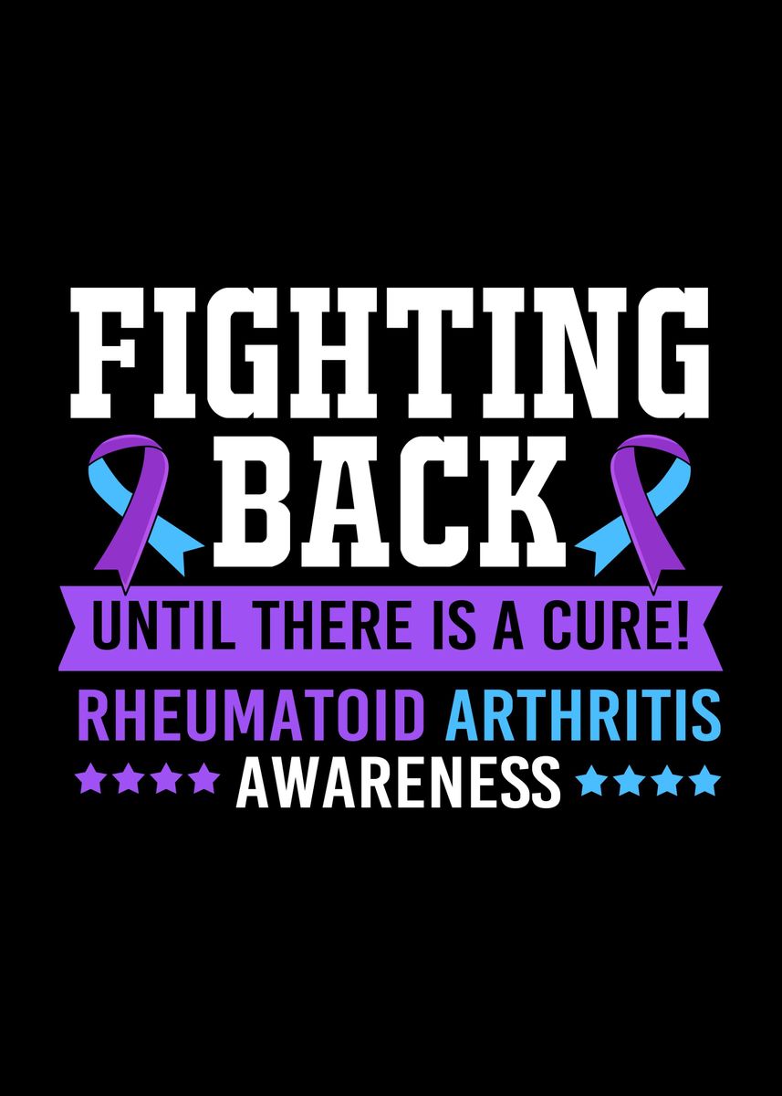 'Fight Rheumatoid Arthritis' Poster, picture, metal print, paint by ...
