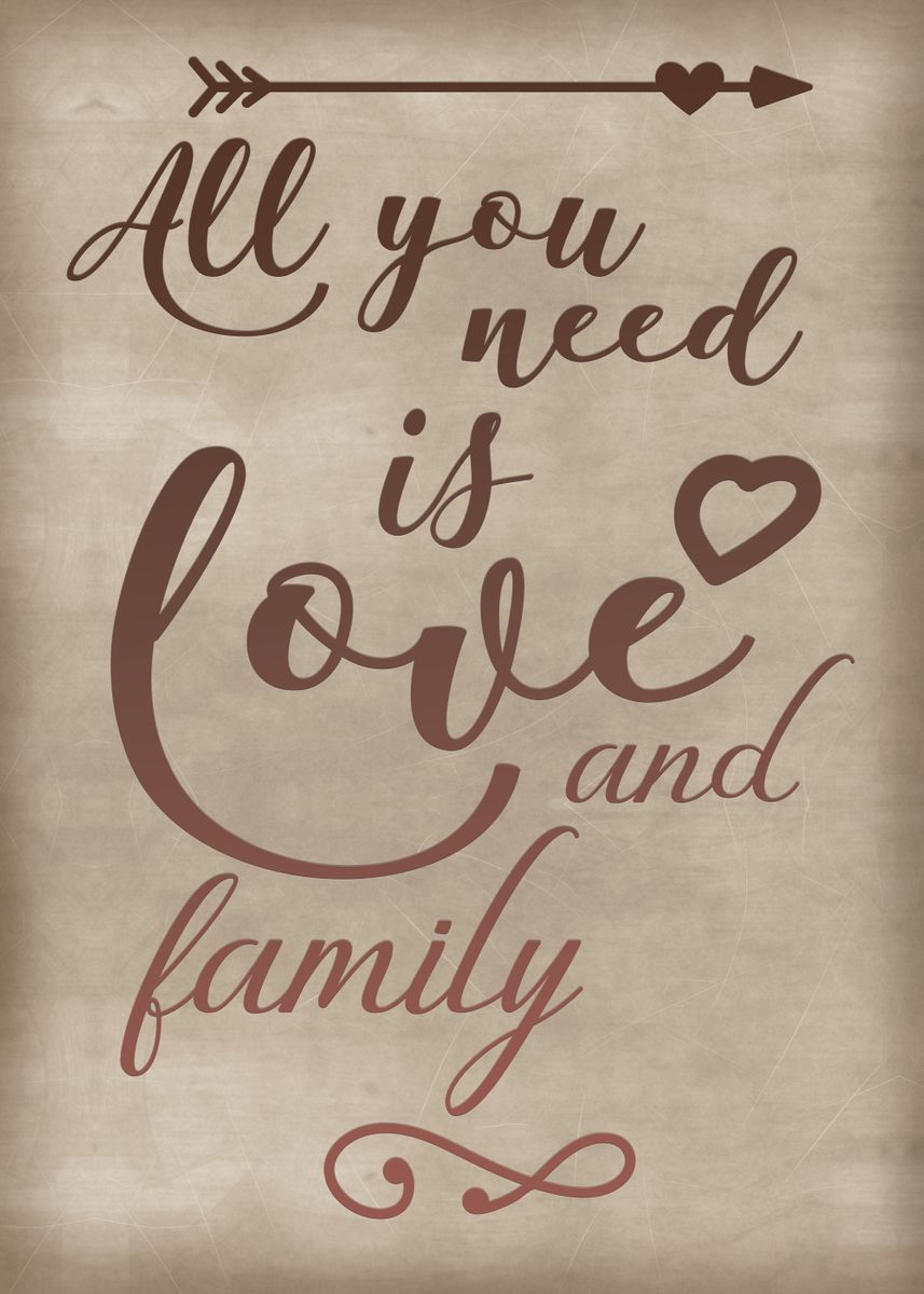 'All you need love family' Poster, picture, metal print, paint by ...