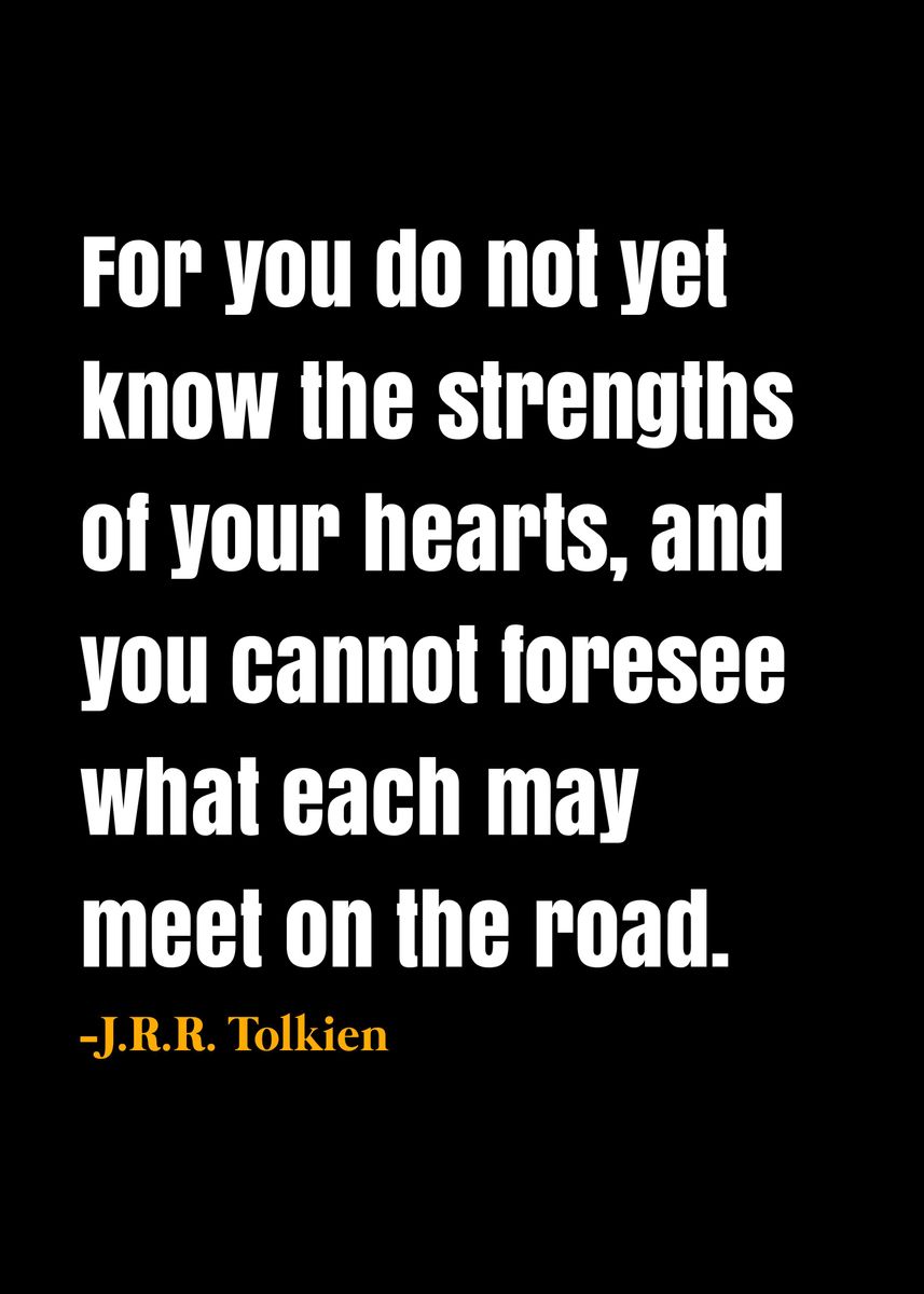 'JRR Tolkien Quote ' Poster, picture, metal print, paint by DIMS | Displate