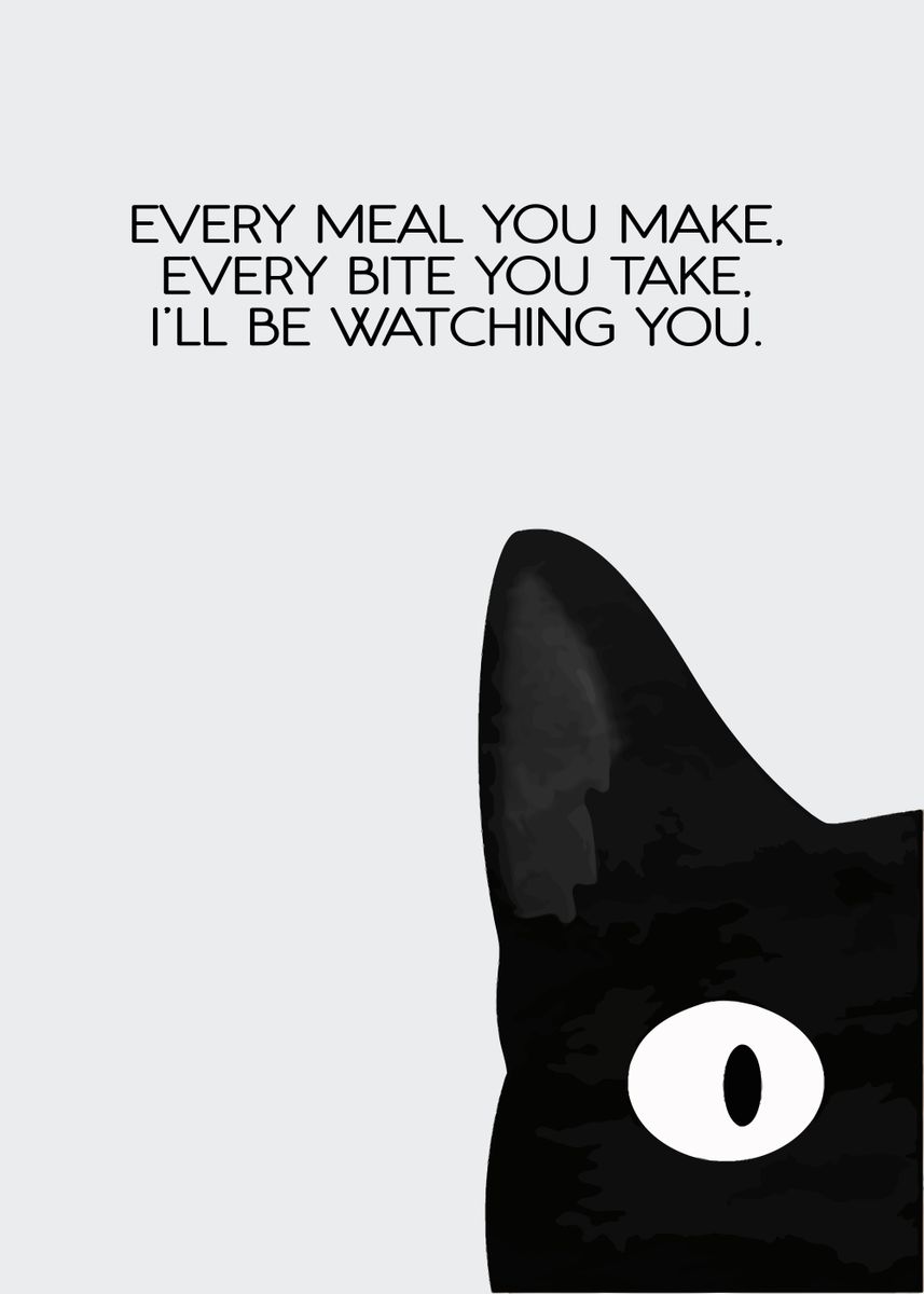 'meow watching you' Poster, picture, metal print, paint by Muerller ...