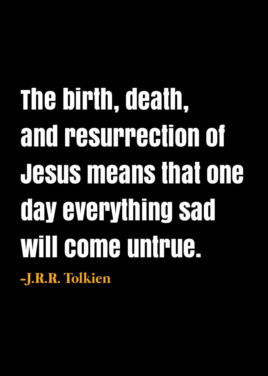 'JRR Tolkien Quote ' Poster, picture, metal print, paint by DIMS | Displate