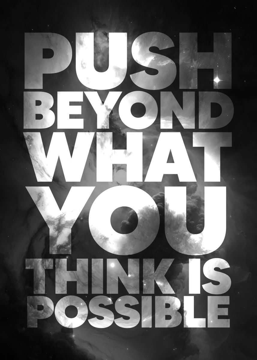 'Go Beyond What Is Possible' Poster, picture, metal print, paint by ...