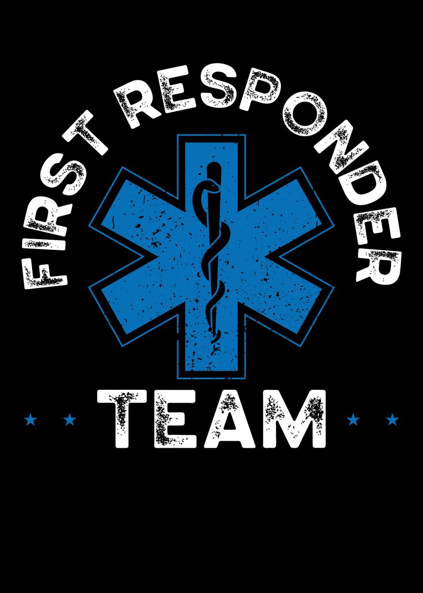 'First responder Team' Poster by BeMi | Displate