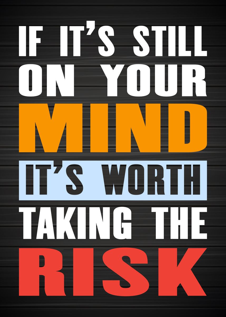 'Risk taking' Poster, picture, metal print, paint by VisionTrend | Displate
