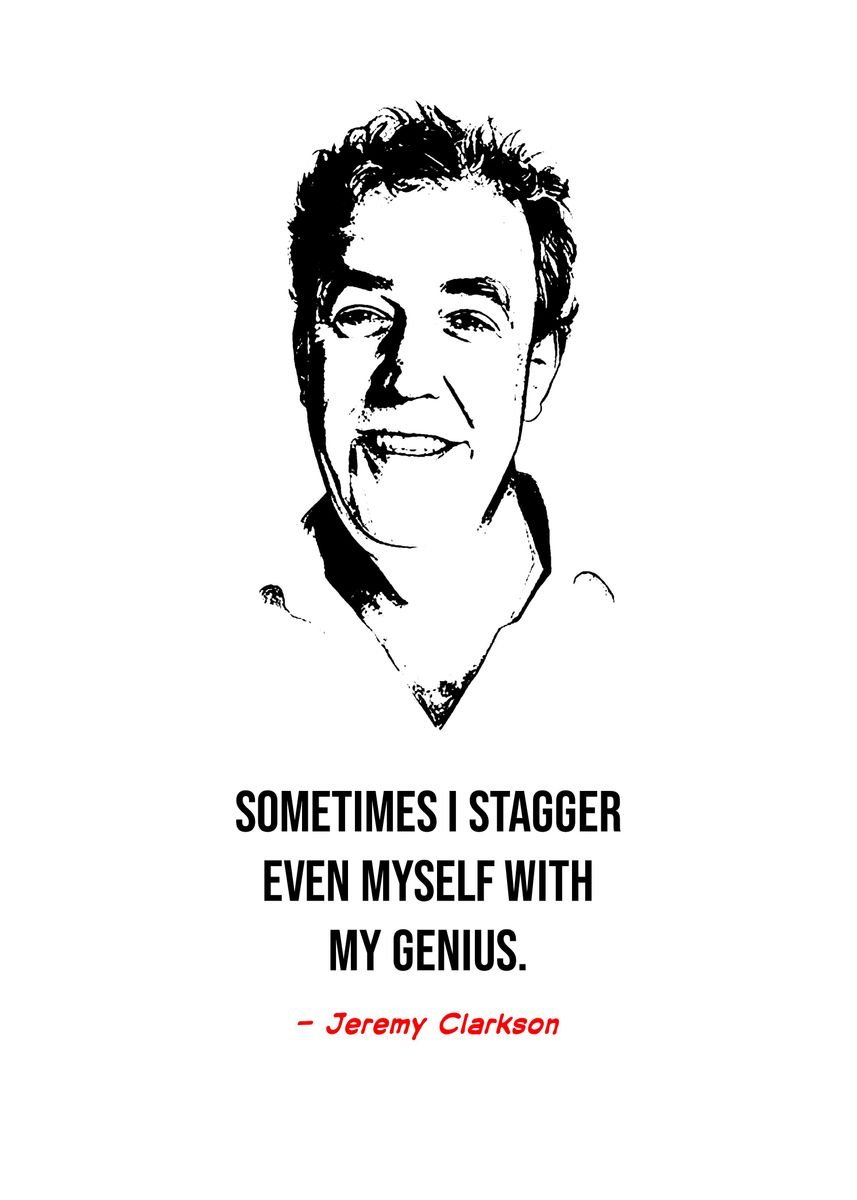 'Jeremy Clarkson quotes ' Poster by pus meong | Displate