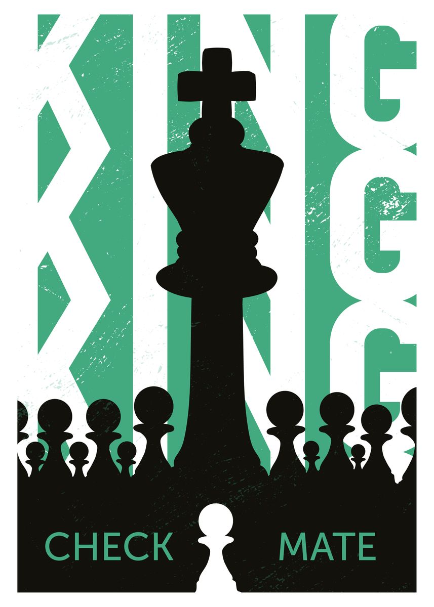 'Chess King Mate' Poster, picture, metal print, paint by jodotodesign ...