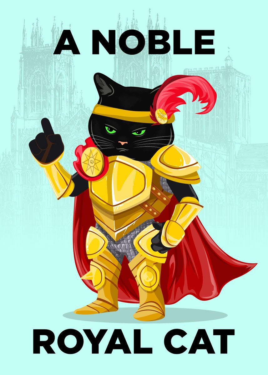 'royal noble cat' Poster, picture, metal print, paint by best art ...
