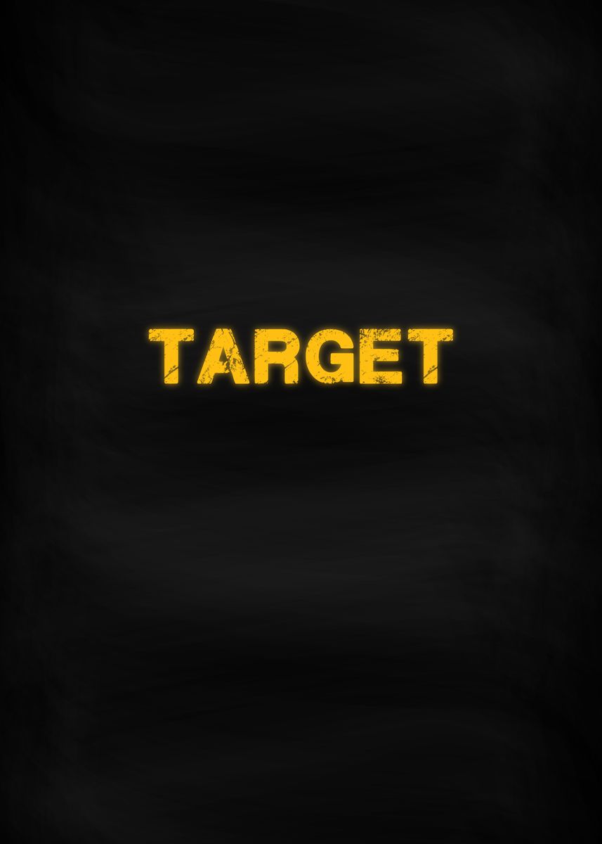 'Target Motivation Word' Poster, picture, metal print, paint by ...