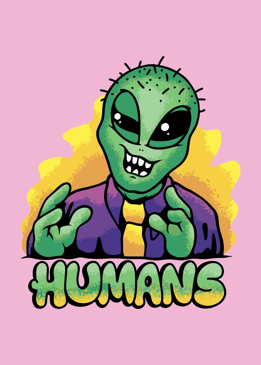 'Funny Alien Creature' Poster, picture, metal print, paint by Cool ...