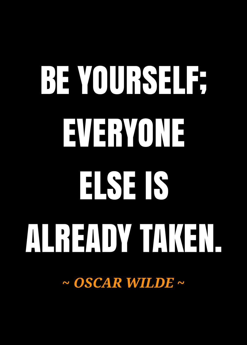 'quote oscar wilde ' Poster, picture, metal print, paint by ocill ...