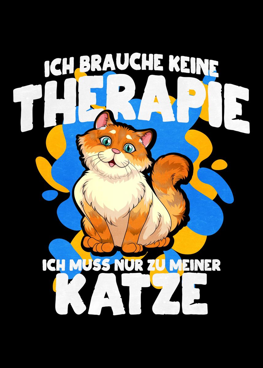 'Cat German Quote' Poster, picture, metal print, paint by Hexor | Displate