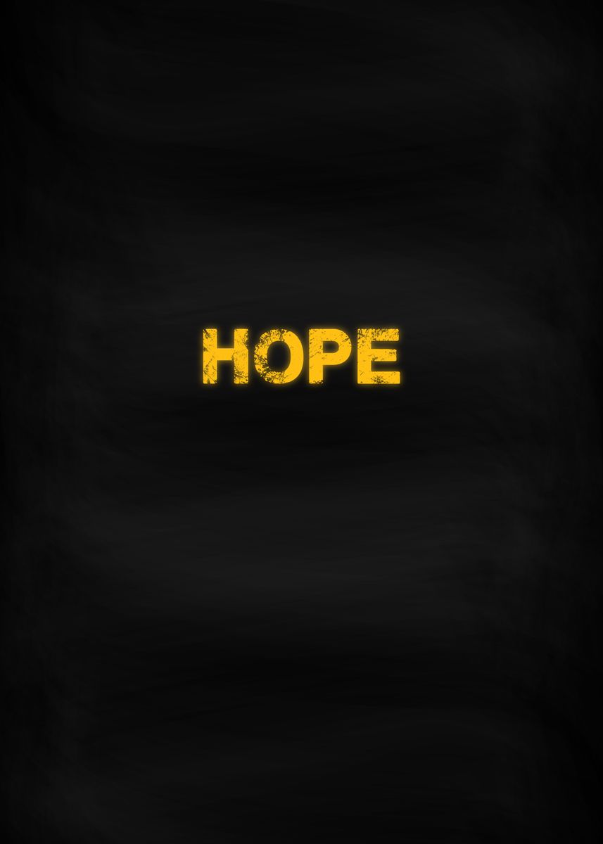 'Hope Motivation Word' Poster, picture, metal print, paint by dkDesign ...