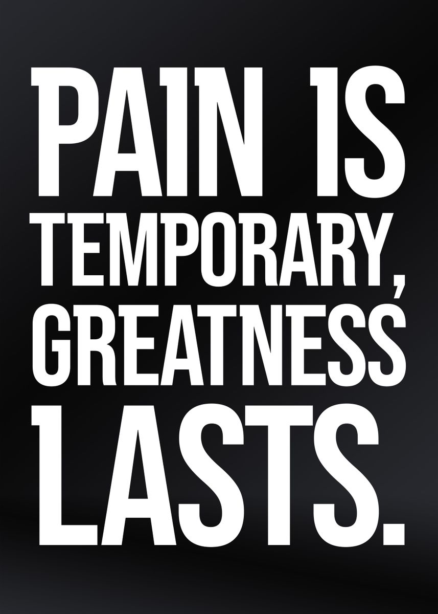 'Pain Motivational Quote' Poster by NIZAM KHAN | Displate