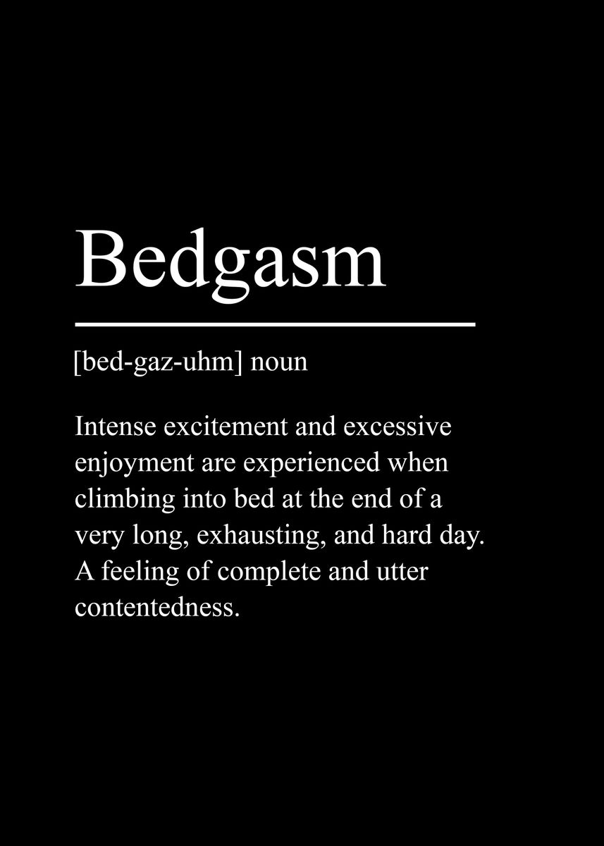 'Bedgasm' Poster, picture, metal print, paint by Kaly Prints | Displate