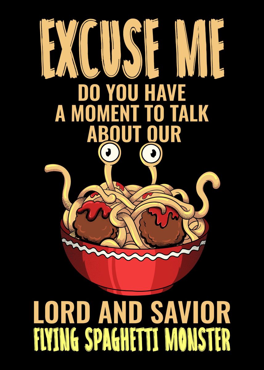'Flying Spaghetti Monster' Poster, picture, metal print, paint by ...
