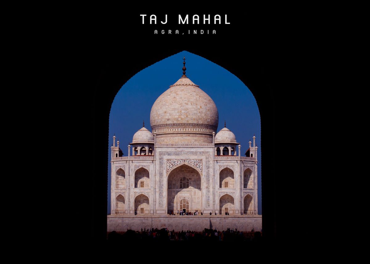 'Taj Mahal ' Poster by Famous City | Displate