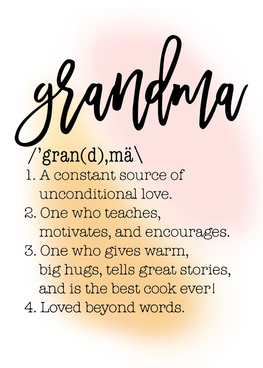 'Grandma Definition' Poster, picture, metal print, paint by Loves ...