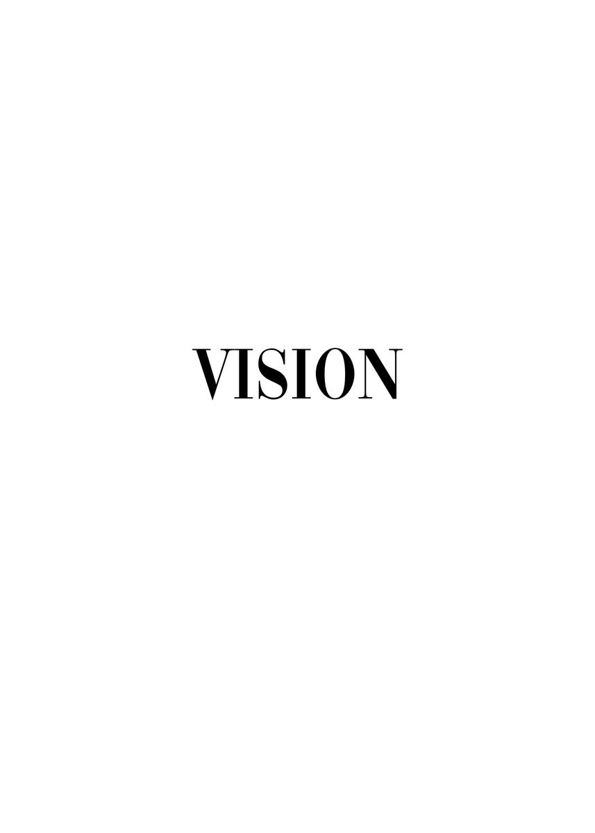 'Vision Motivation Poster' Poster, picture, metal print, paint by ...