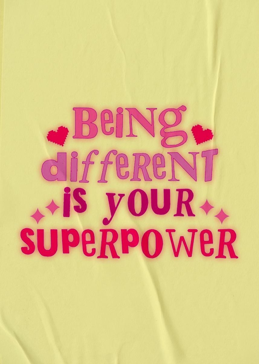 'different is a superpower' Poster, picture, metal print, paint by ...